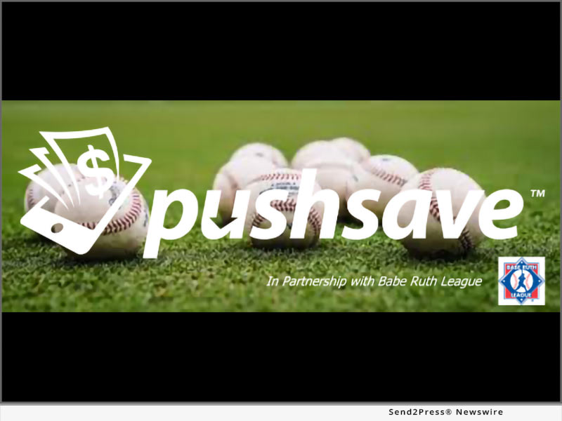 PushSave and Babe Ruth League Announce a Three-Year Partnership - California Newswire