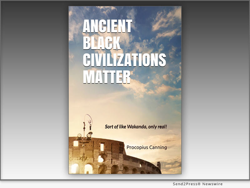 Authoritative Book, ‘Ancient Black Civilizations Matter,’ Adds Ancient ...
