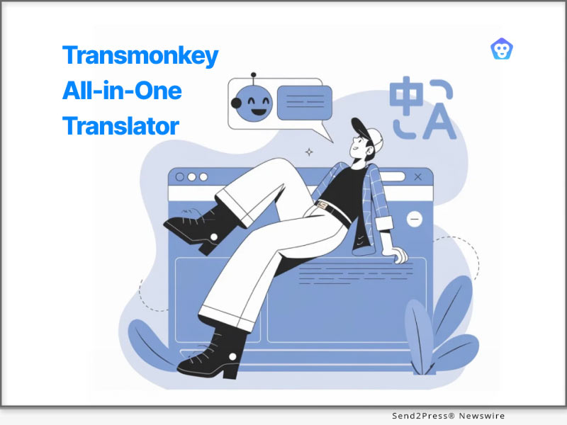 Transmonkey Launches AI-Powered Multi-Language Translation Suite - California Newswire
